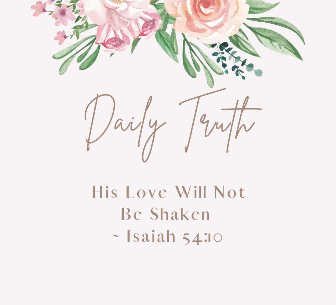 Isaiah 54:10 Devotional - God's Love Will Not Be Shaken