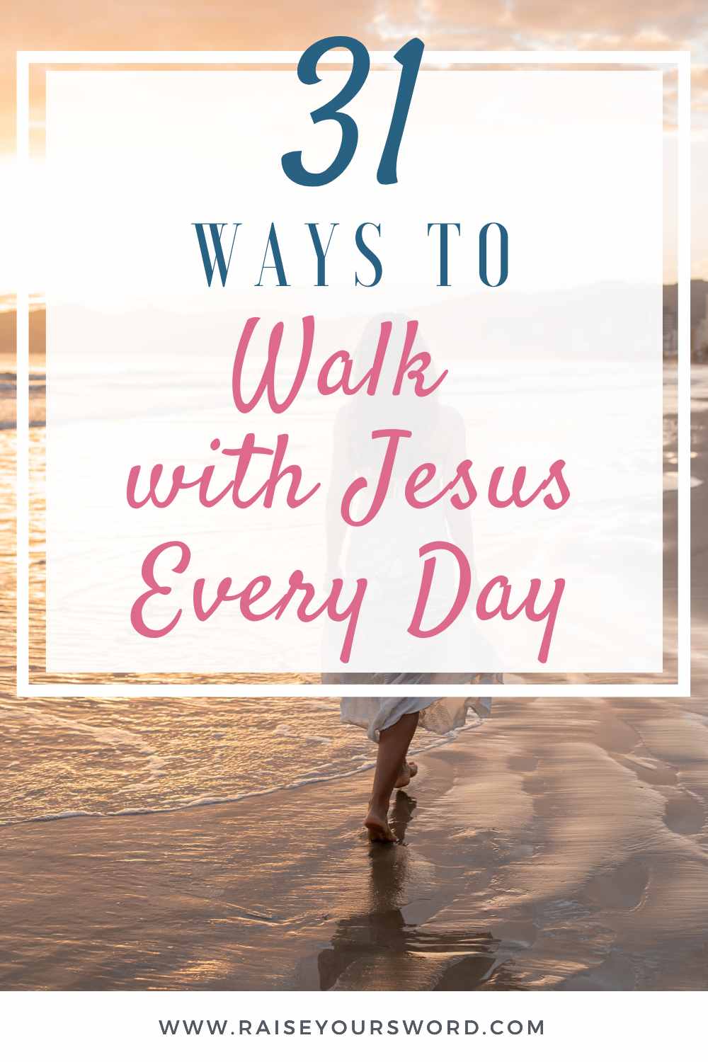Walking with Jesus Daily - Beginning to End
